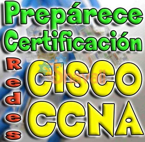 PREPARECE PARA CERTIFICACION REDES CISCO CCNA PASO A PASO DESDE CERO ...